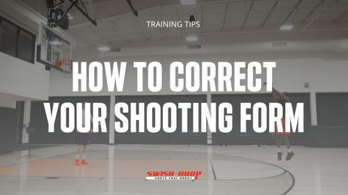 Basketball Training Tips: How to Correct Your Shooting Form
